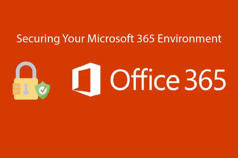 Securing Your Microsoft 365 Environment | First Stop IT - Outsourced IT ...